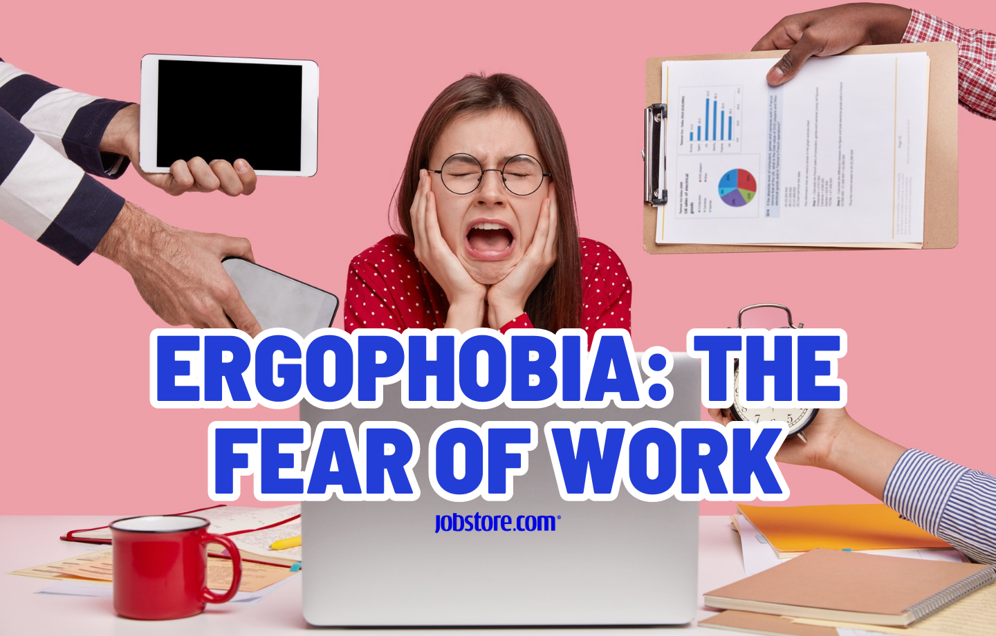 Ergophobia: The Fear of Work | Jobstore Careers Blog - Malaysia's best career blog